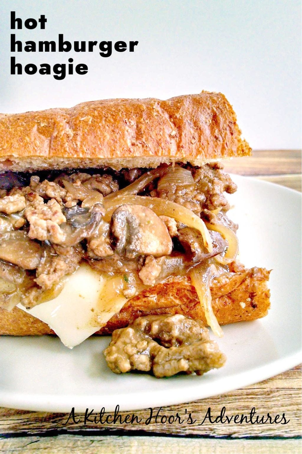 Hot Hamburger Hoagie – Bring Gourmet to your Every Day - A Kitchen Hoor ...